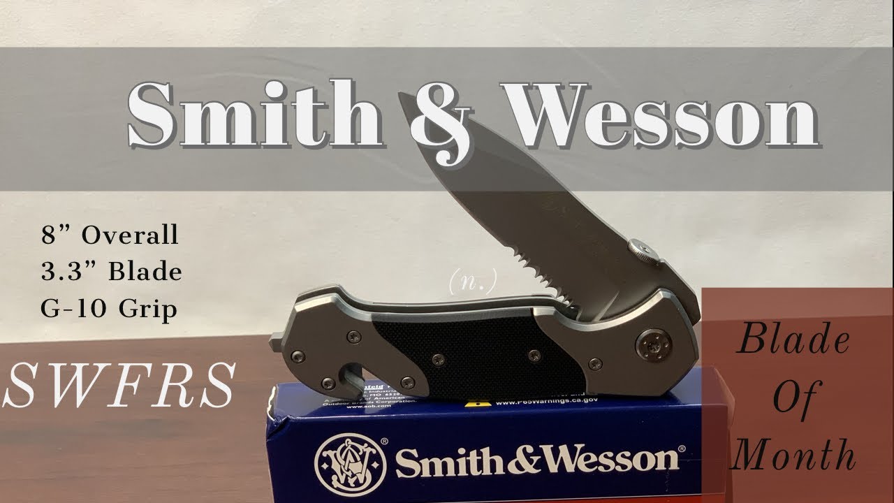 Smith & Wesson SWFRS 8in, 3.3" Drop Point Serrated Blade with G-10 ...