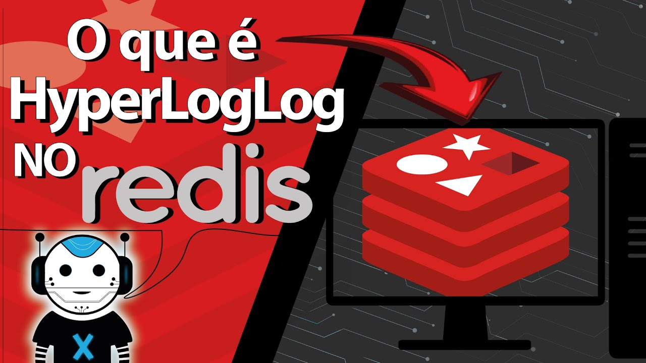 07 Aprenda Como Utilizar O Hyperloglog Youtube