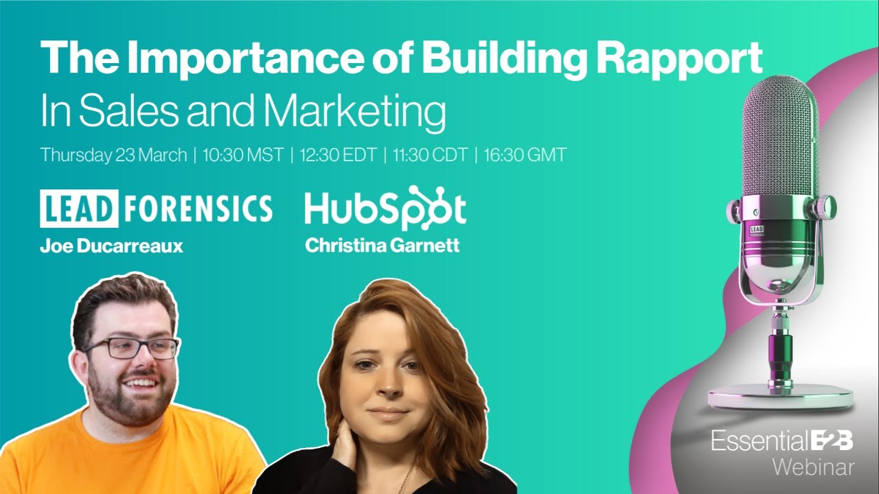 The Importance of Building Rapport in Sales and Marketing - YouTube
