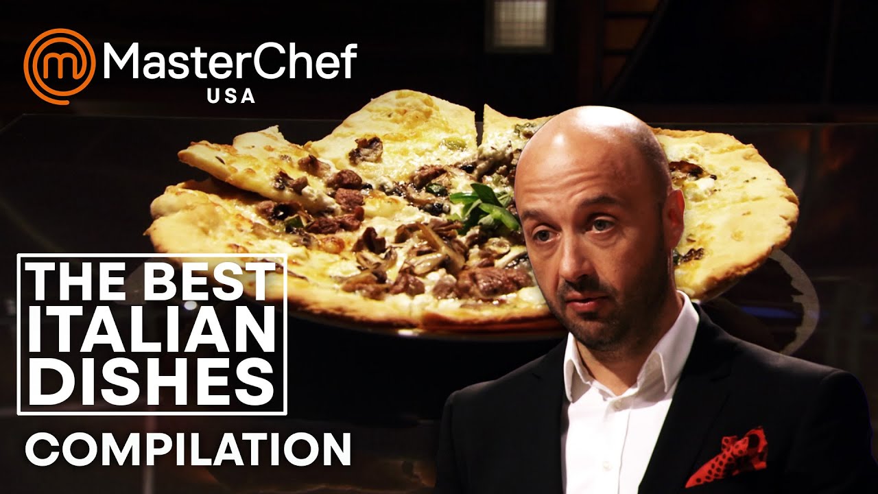 The BEST Italian Dishes | MasterChef USA | MasterChef World - YouTube