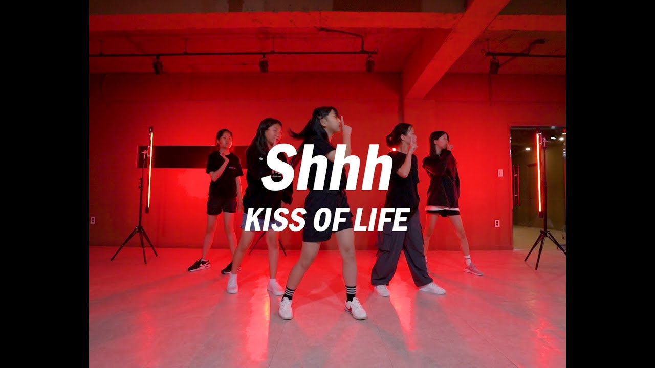 Shhh - KISS OF LIFE / HENZI_T ㅣ 용인 위디댄스학원 - YouTube