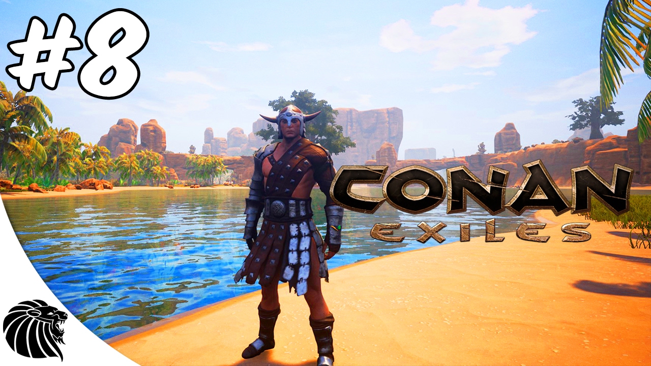 CONAN EXILES - GAMEPLAY #8 - LIVESTREAM - YouTube