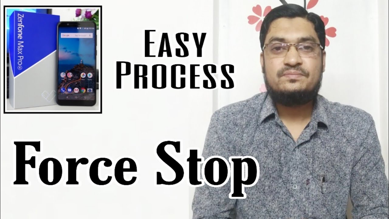 How To Force Stop App In Asus Zenfone Max Pro M1 M2 YouTube how-to-force-stop-app-in-asus-zenfone-max-pro-m1-m2-youtube
