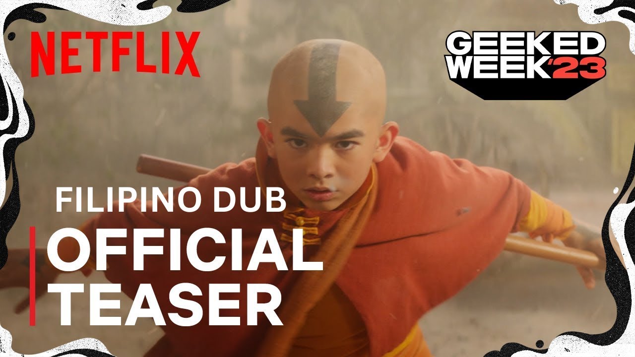 Avatar: The Last Airbender | Official Teaser | Netflix Tagalog Dub ...