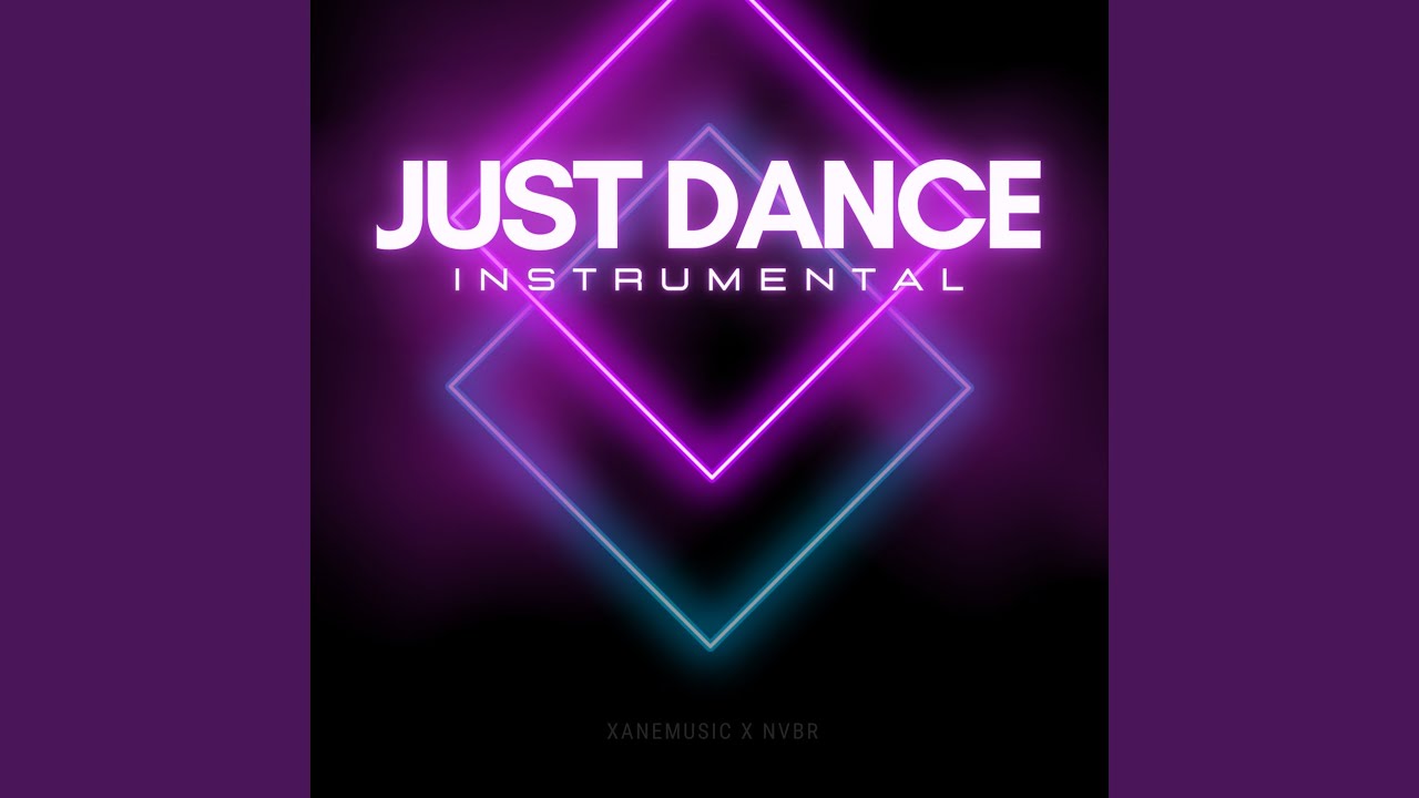 Just Dance Instrumental (TikTok Version) - YouTube Music