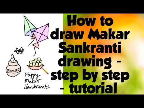How to draw Makar Sankranti drawing - step by step - tutorial - YouTube