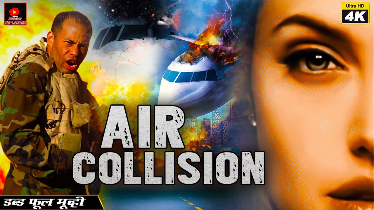 Air Collision - Hindi Dubbed Hollywood Movies Full Movie 4K - Reginald ...