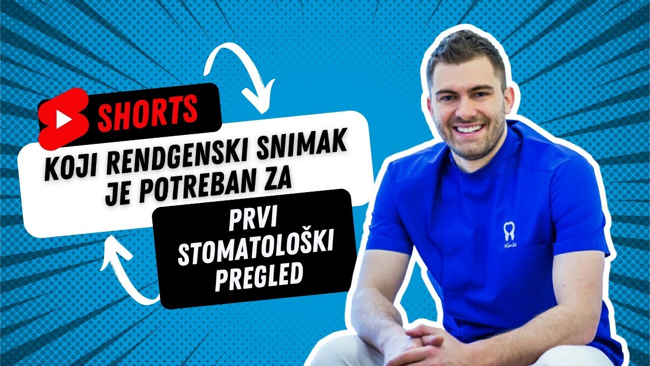 Koji rendgenski snimak je potreban za prvi stomatološki pregled ...