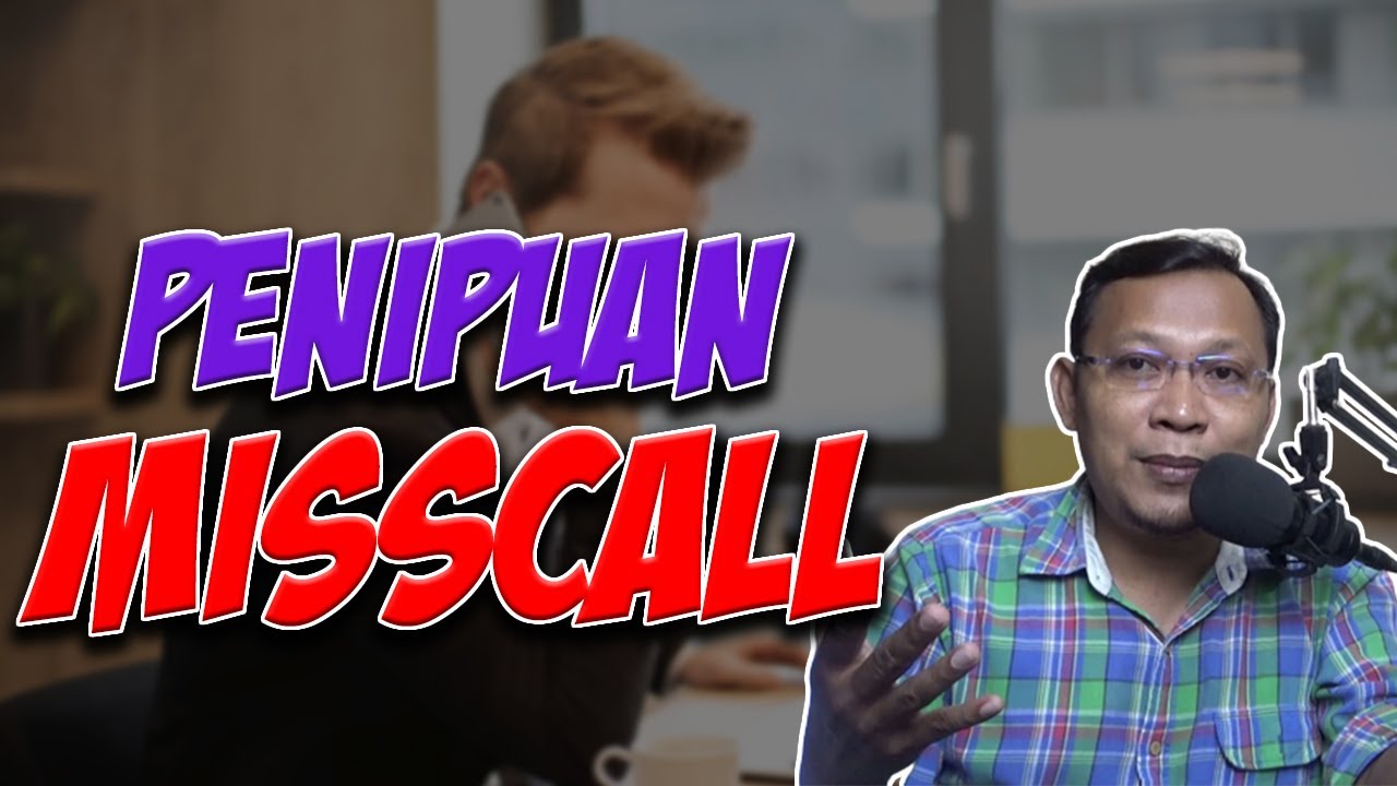 PENIPUAN MODUS MISCALL - YouTube