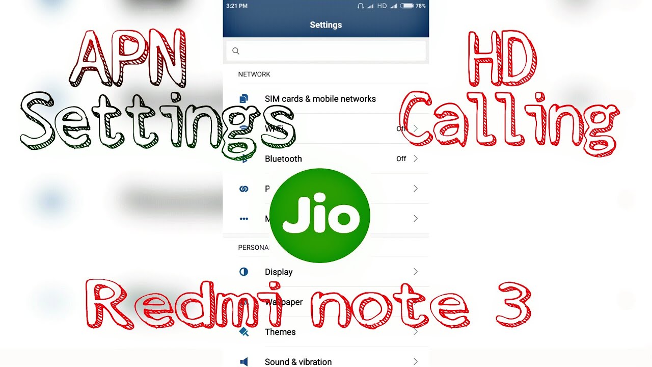 Jio 4G APN settings & HD calling on Redmi note 3 - YouTube