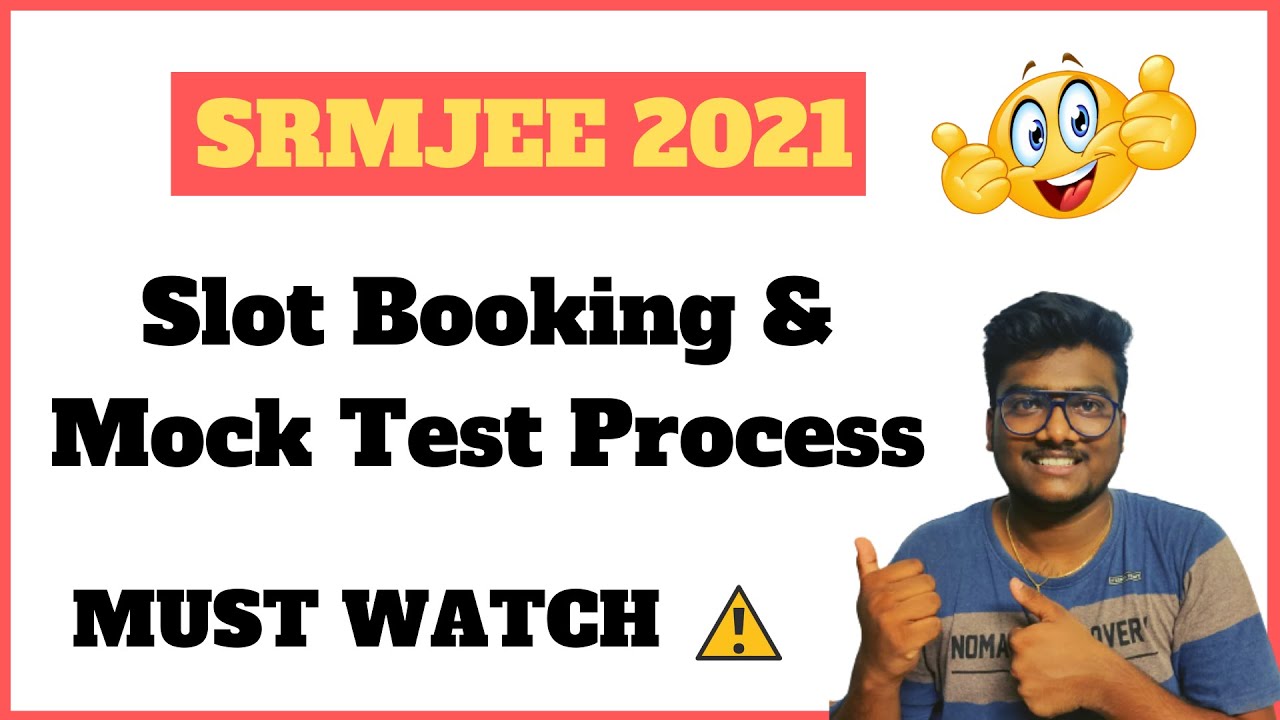 SRMJEE 2021 Slot Booking | Mock Test | Ep-184 | SCM #JEE #SRM - YouTube