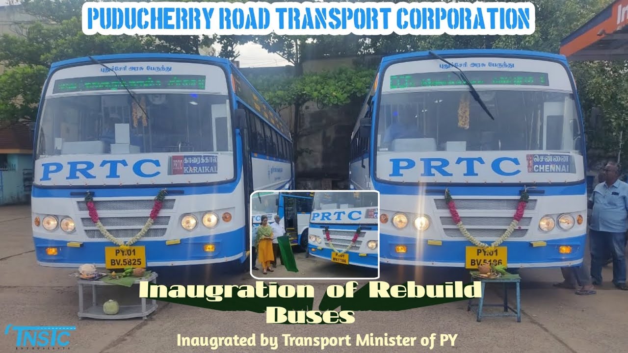 PRTC Rebuilt Buses🚍 || Inaugrated by Puducherry Transport Minister 🏁 ...