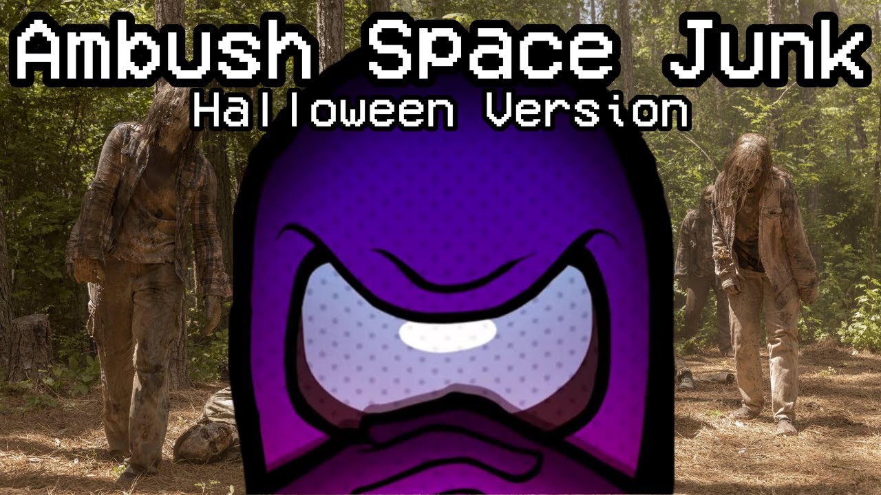 Mashup | DAGames x WangChungTheBand - Ambush Space Junk Halloween Version - YouTube