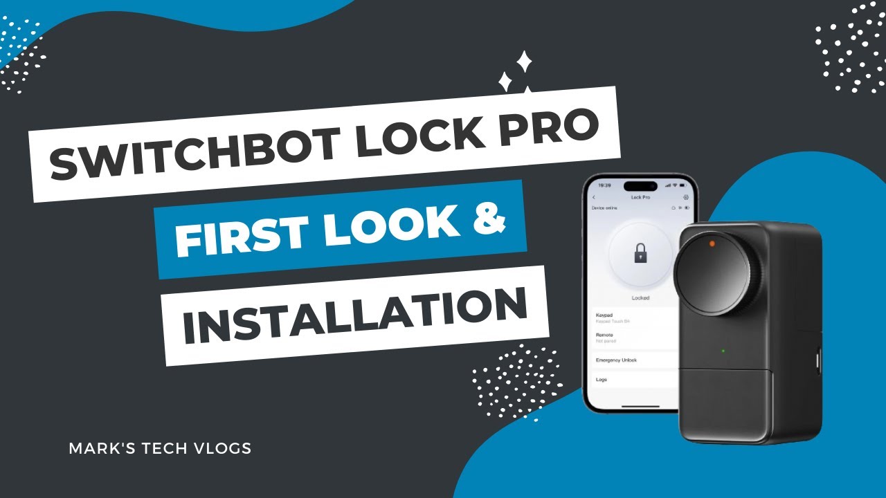 Setting Up the Switchbot Lock Pro and First Look! - YouTube