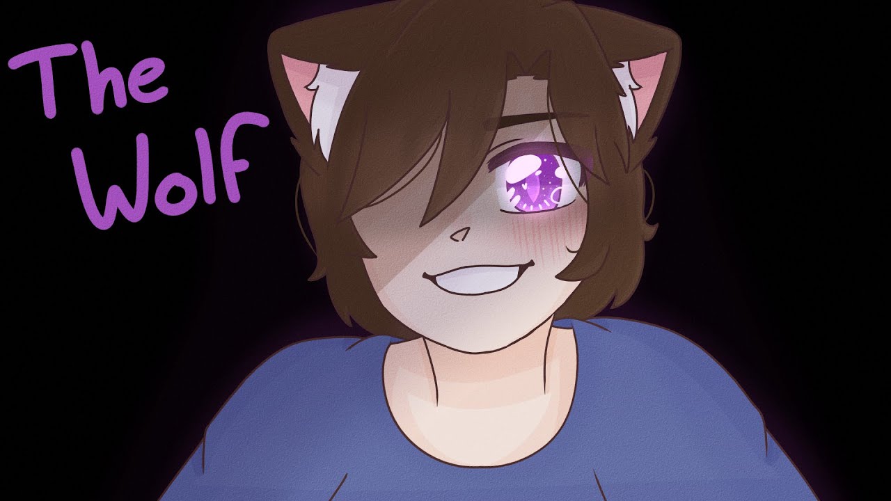 [ The Wolf - Animation Meme ] - YouTube
