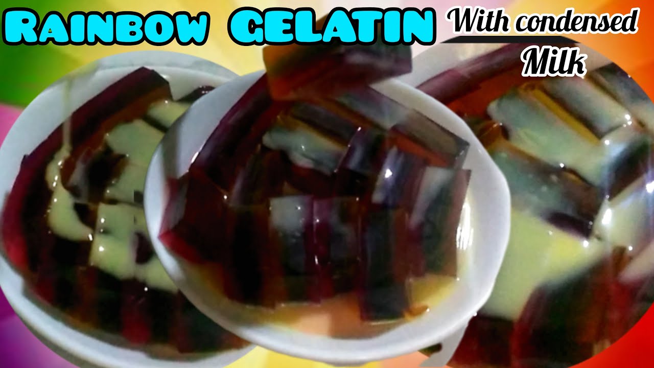 PERFECT SA MAINIT NA PANAHON || RAINBOW GELATIN WITH CONDENSED MILK ...