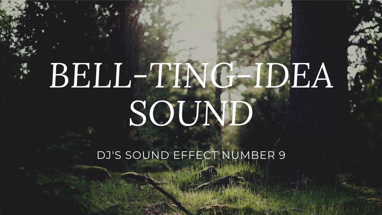 BELL-TING-IDEA SOUND EFFECT YOUTUBER'S/VLOGGER'S USED | NON-COPYRIGHT ...