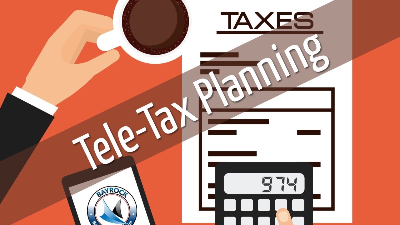 Tele-Tax Planning - YouTube