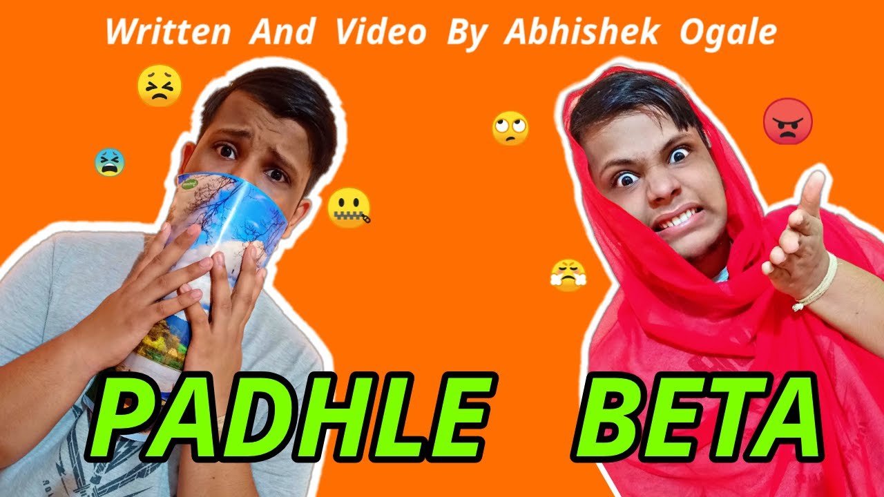 PADHLE BETA | ABHISHEK OGALE - YouTube
