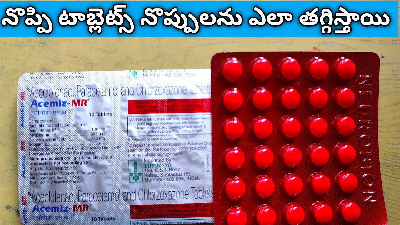 Acemiz MR tablet uses & నొప్పి టాబ్లెట్స్ నొప్పులను ఎలా తగ్గిస్తాయి ...
