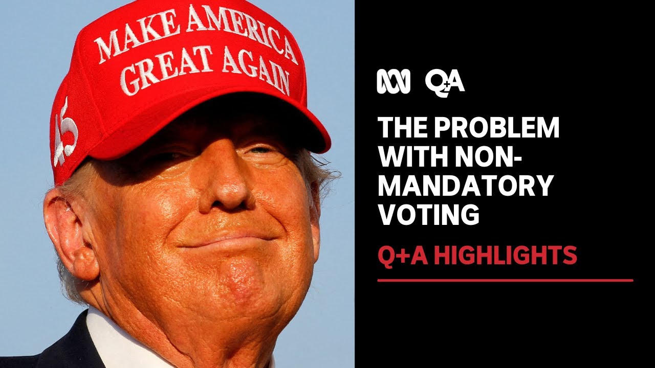 Trump, Democracy, and the Problem with Non-Mandatory Voting | Q+A - YouTube