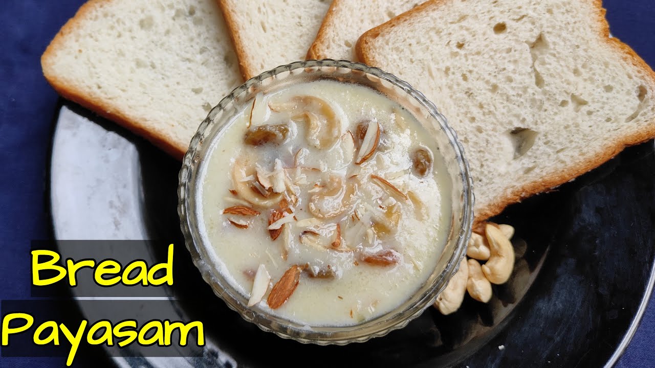 Instant Bread payasam | Bread Ki Kheer Recipe | Sweet-Bread Kheer Recipe | How To Make Bread ...