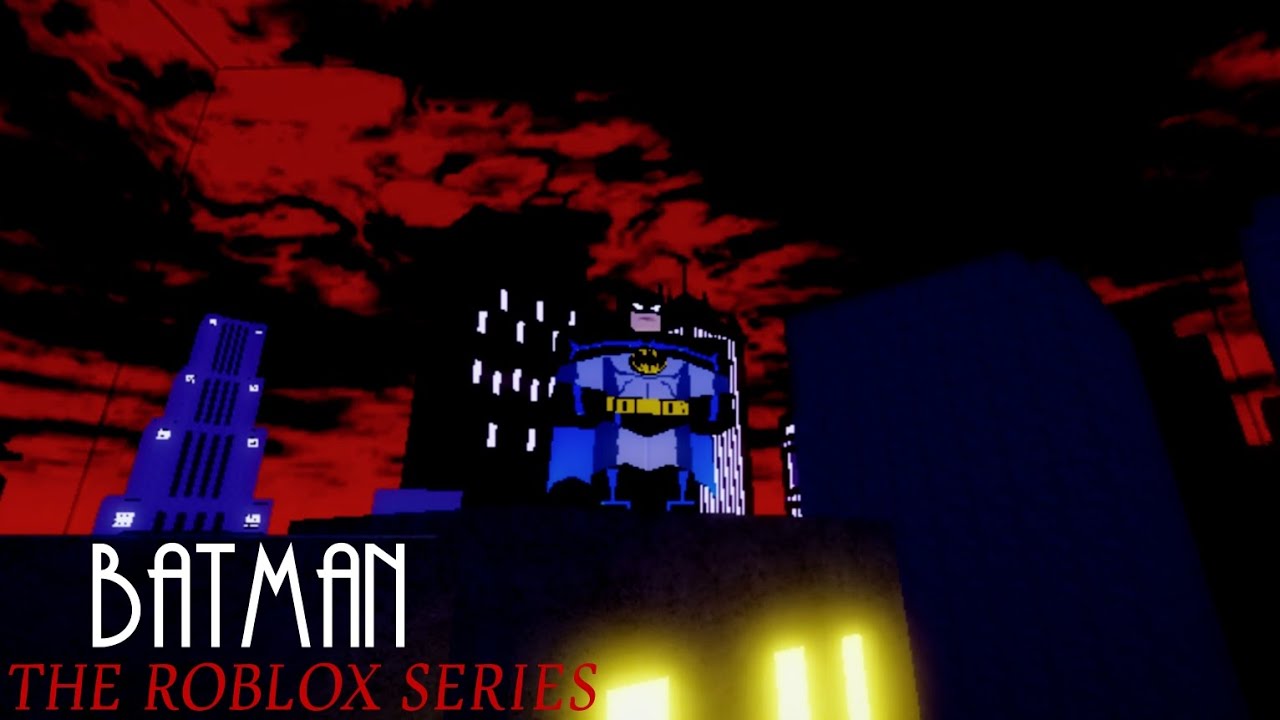 Batman The Roblox Series Ep 1 - YouTube