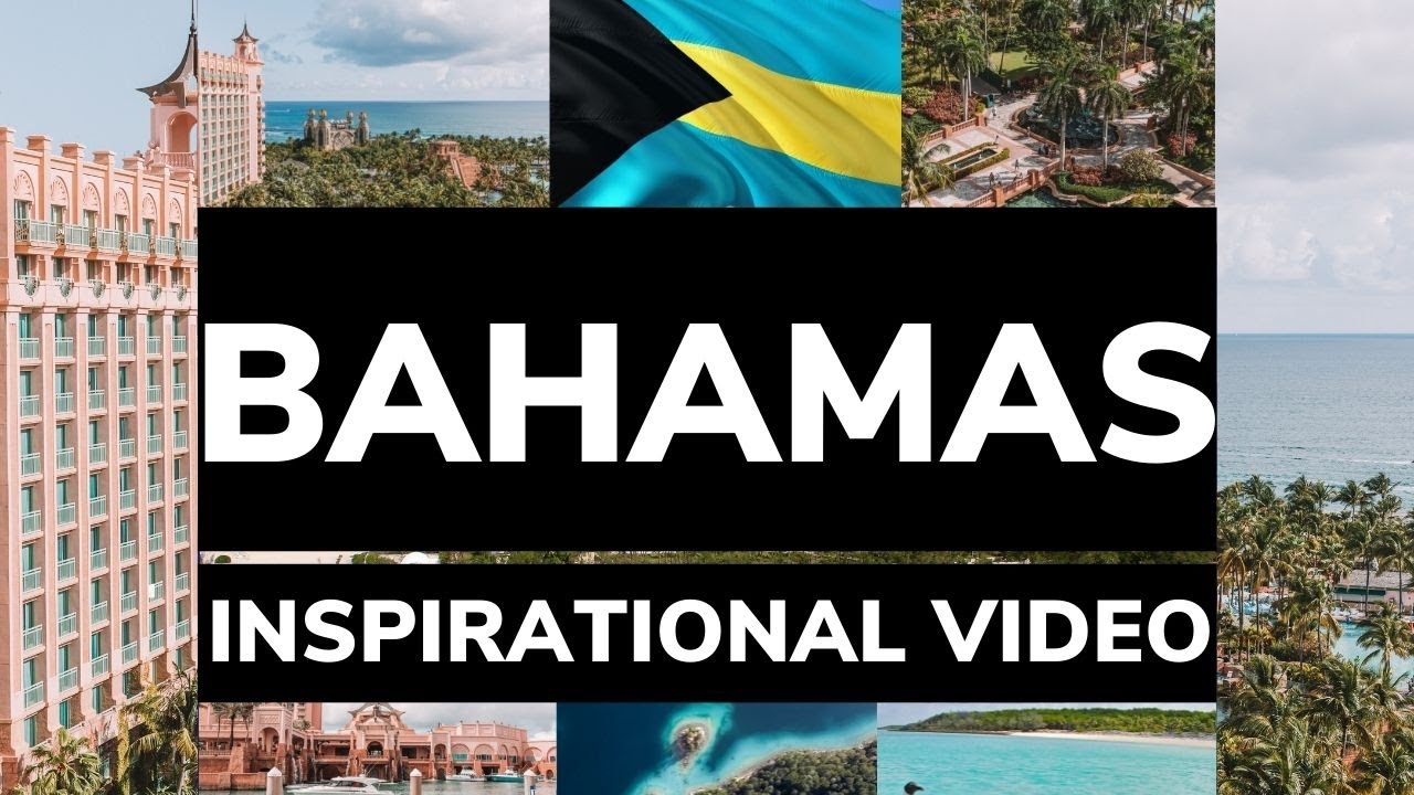 Bahamas | 1 Hour | Bahamas Inspirational Video With Music - YouTube