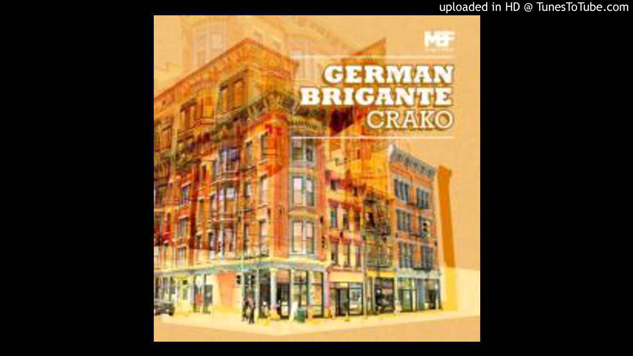 German Brigante - Crako (Original Mix) - YouTube