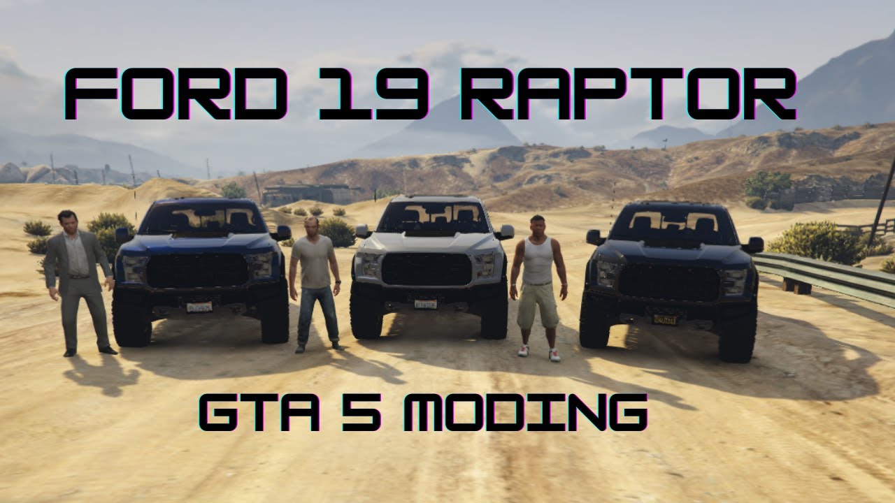 ADDING FORD 19 RAPTOR IN GTA 5 // GTA 5 MODING // CAR ADDON - YouTube