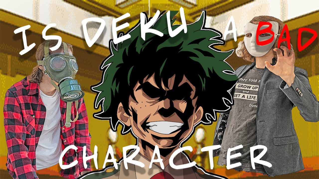 Deku is a Bad Character - YouTube