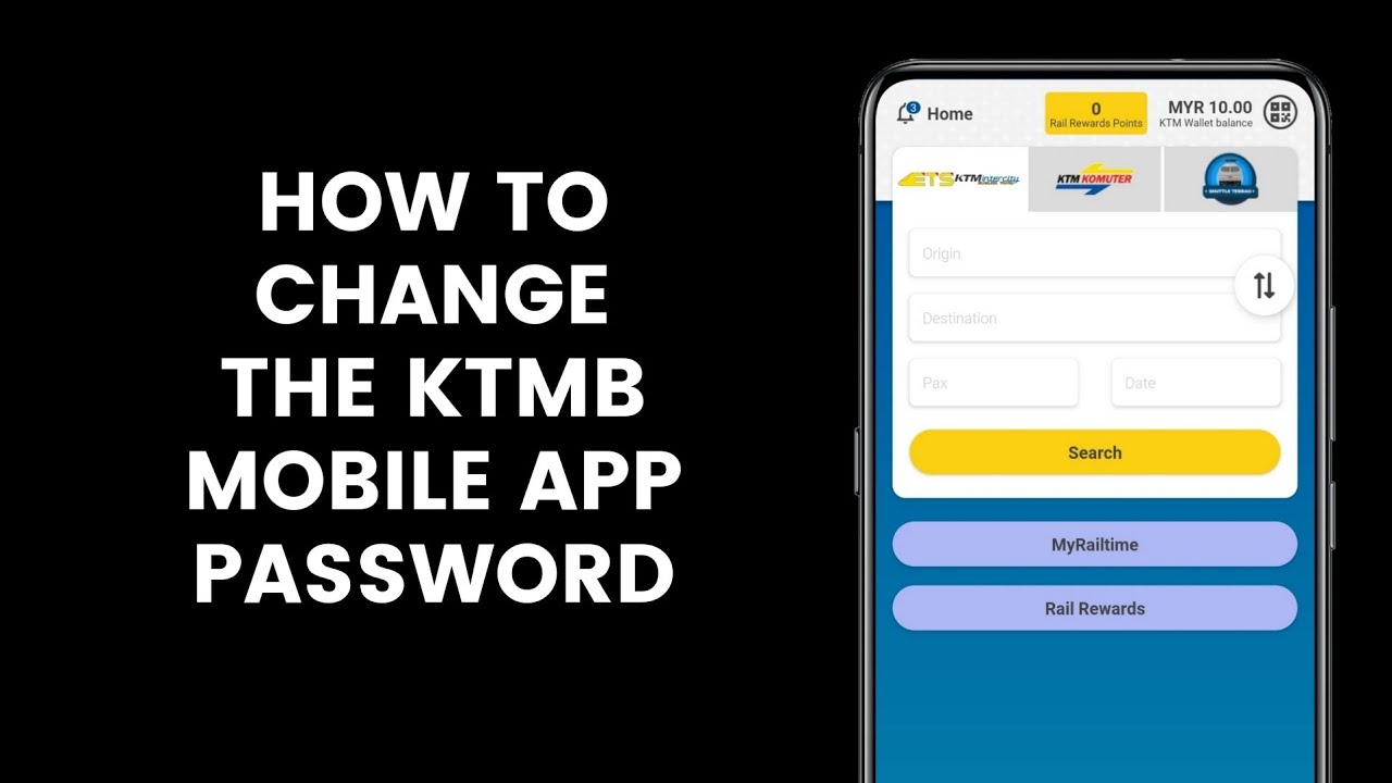 How to Change the KTMB Mobile App Password or Reset the Password l KTMB ...