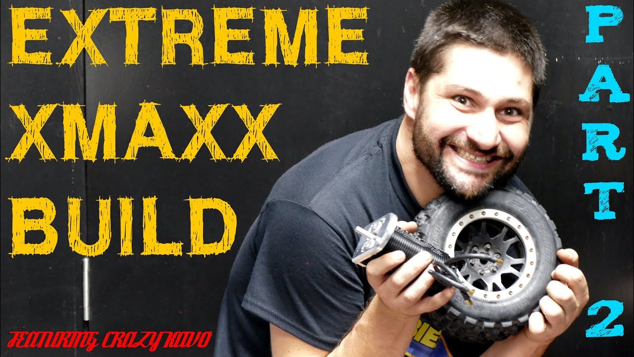 EXTREME TRAXXAS XMAXX BUILD - PART 2 - Suspension Parts & Motor ...