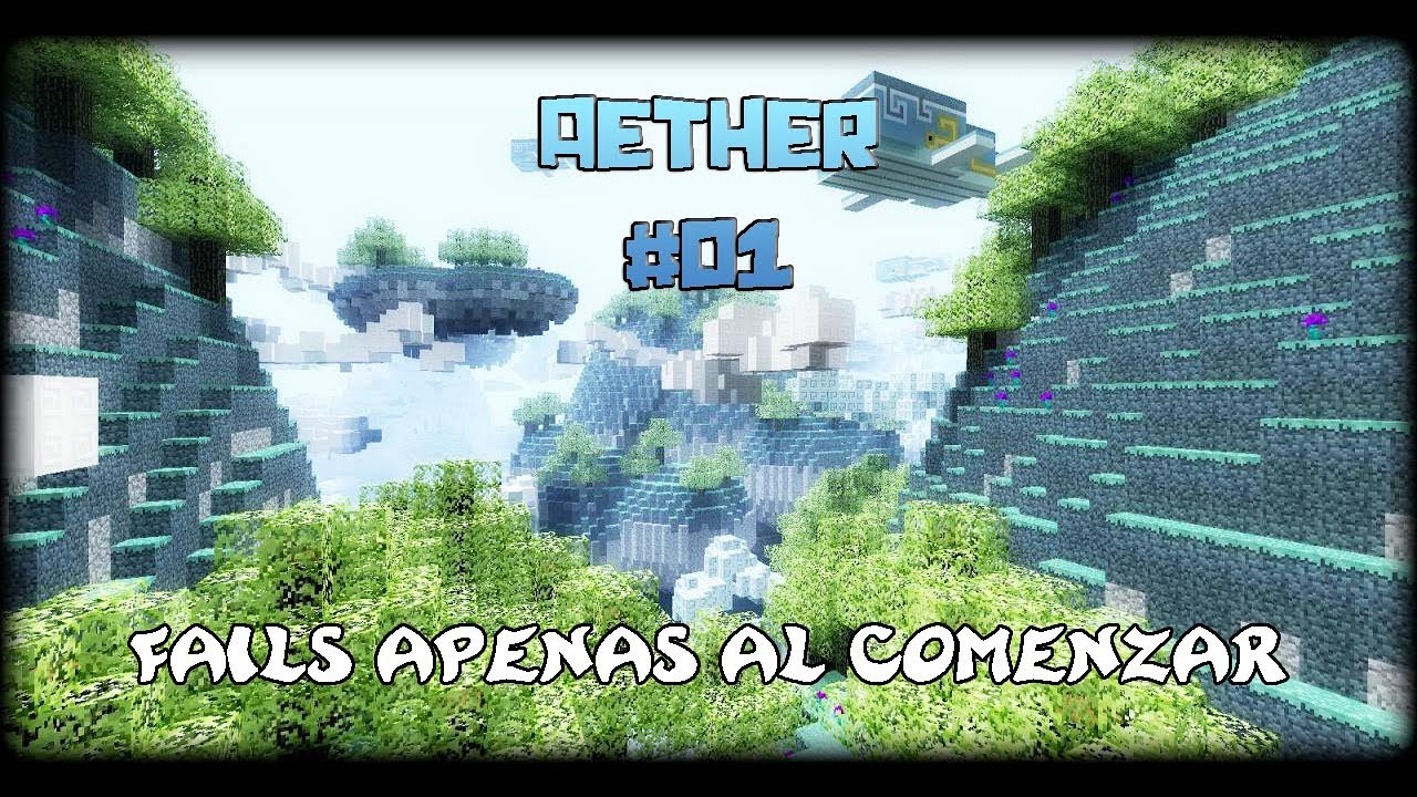 Aether #01: Fails apenas al comenzar - YouTube