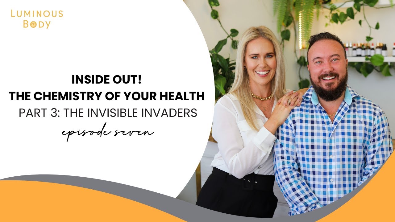 Inside Out! The Chemistry of Your Health Part 3: The Invisible Invaders ...