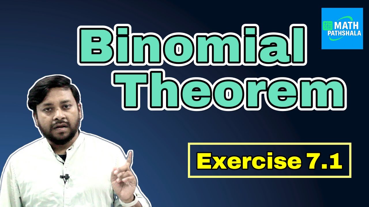 NCERT Class 11 Maths | Exercise 7.1 Binomial Theorem | Step-by-Step ...
