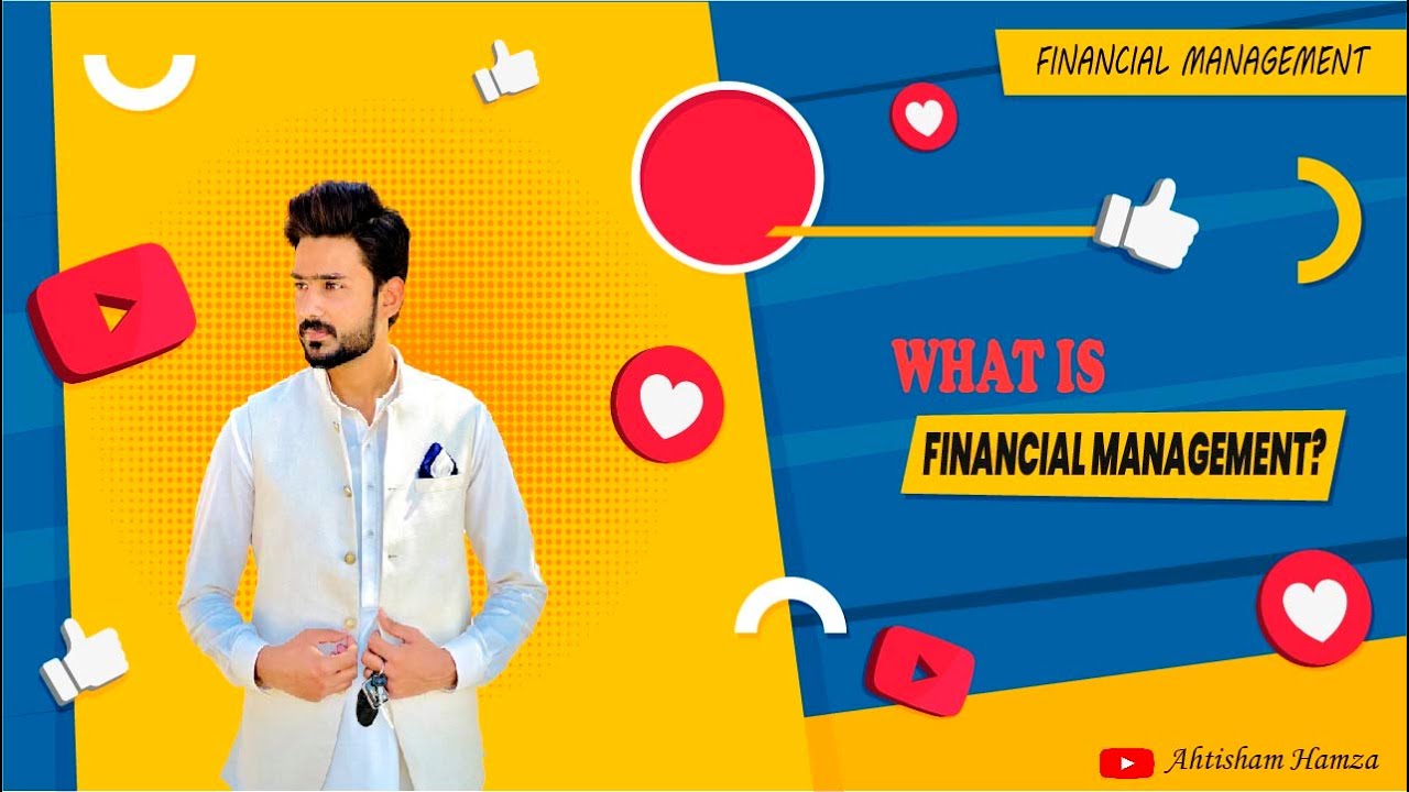 Financial Management | Definition | Concept | FM - YouTube