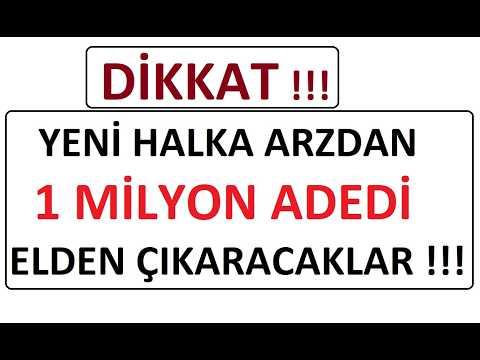 DİKKAT !!! YENİ HALKA ARZDAN 1 MİLYON ADEDİ ELDEN ÇIKARACAKLAR !!! BIST BORSA PARA ŞİRKET COIN SHARE