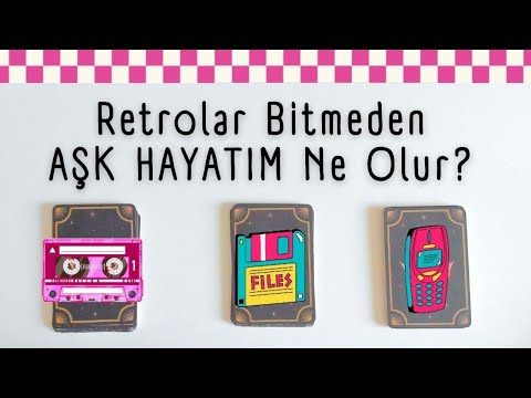 Retrolar Bitmeden Aşk Hayatım Ne Olur? Deste Seç Tarot