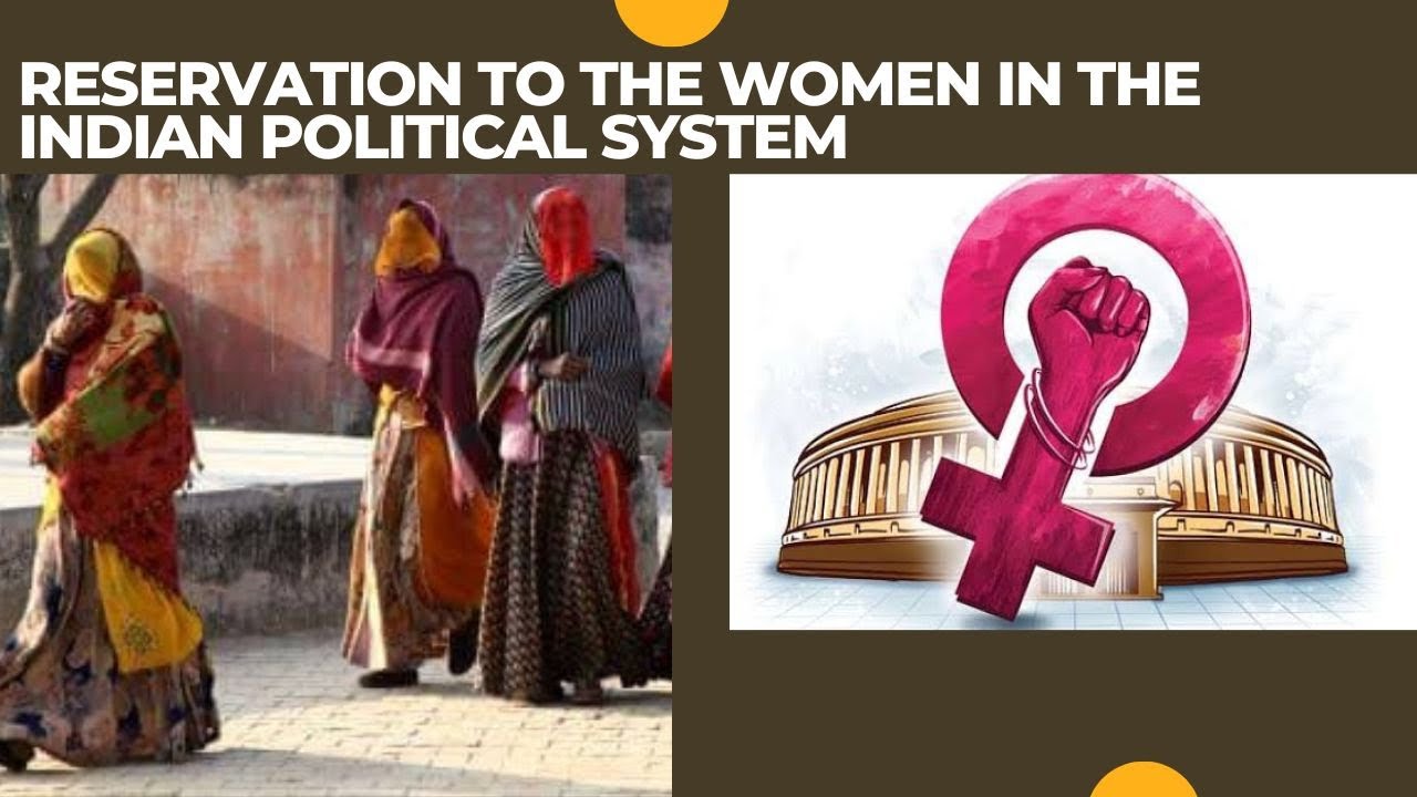 Women reservation in the Indian political system.#womenempowerment # ...