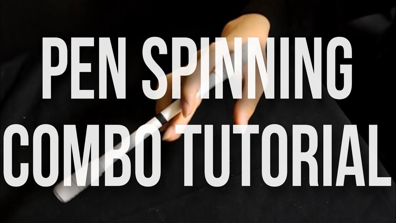 【Combo 】pen spinning tutorial #242 - YouTube