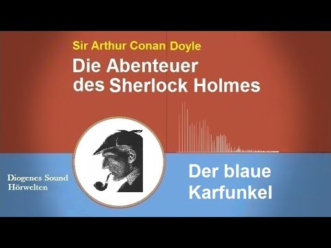 Sherlock Holmes: Der blaue Karfunkel (Hörbuch)
