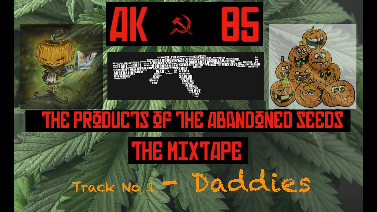 'The Daddys"- from MIXTAPE ''The Products of the Abandoned Seeds'' by ...