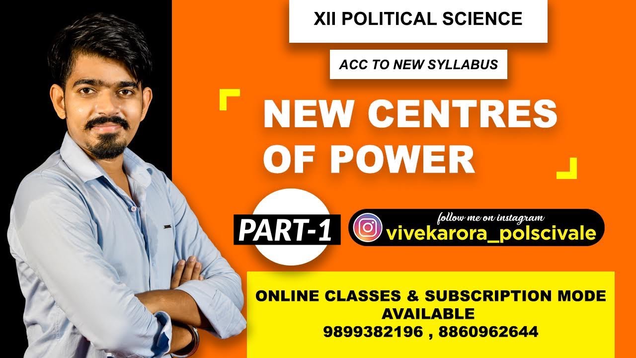 NEW/ALTERNATIVE CENTRES OF POWER|| PART 1 || NCERT || Political Science ...
