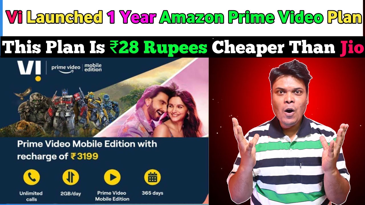 Vi Amazon Prime Video Mobile Plan | Vi Launched 1 Year Amazon Prime ...