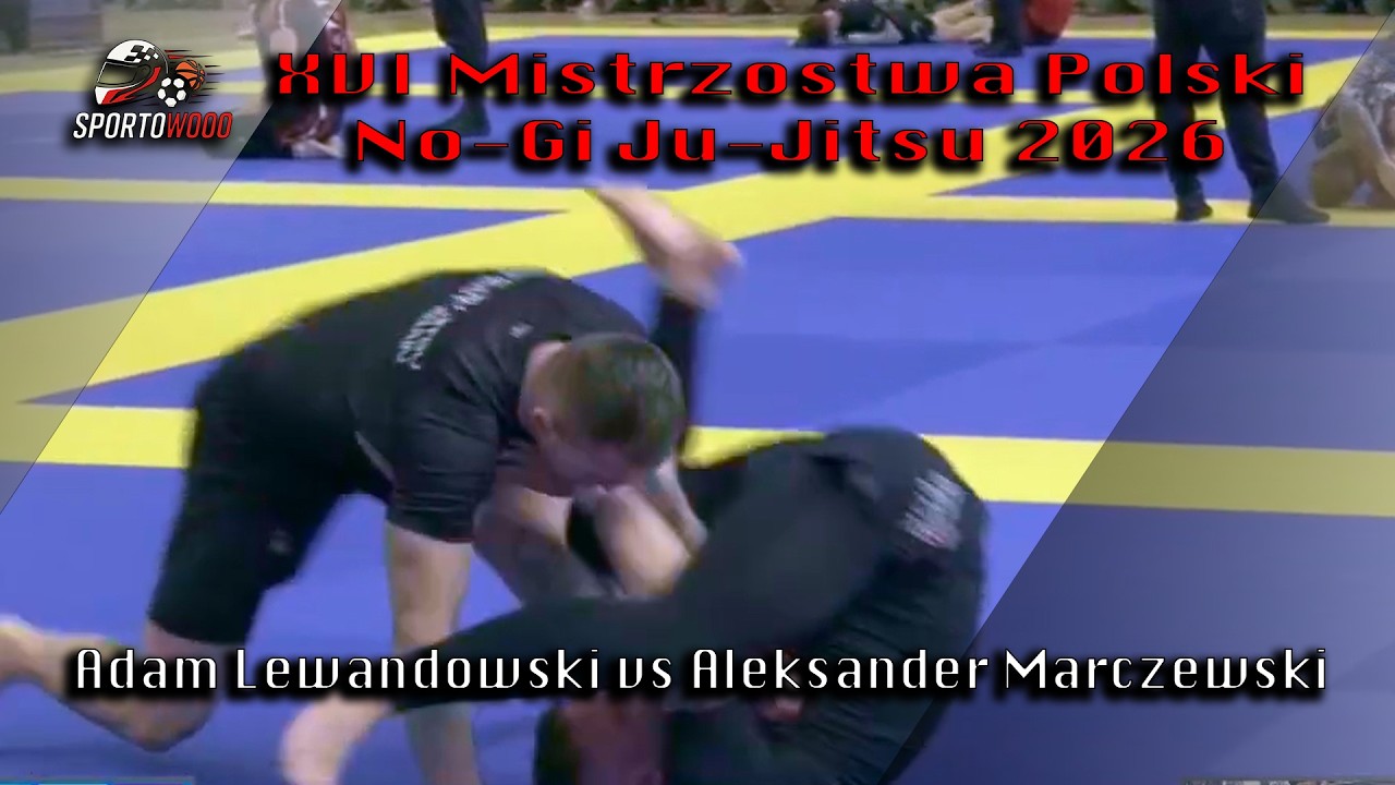 XVI Mistrzostwa Polski No Gi Jiu Jitsu 2026 Adam Lewandowski vs ...