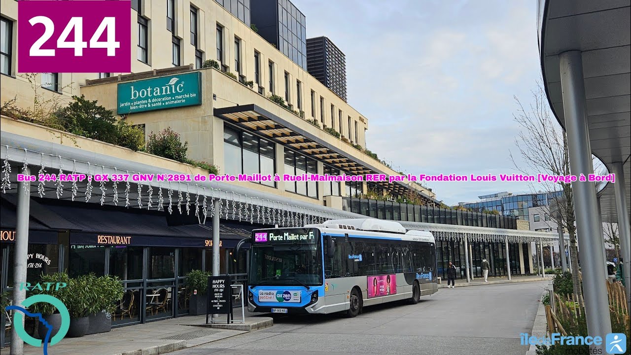 Bus 244 RATP : GX 337 GNV N⁰2891 Pte Maillot / Rueil-Malmaison RER ...