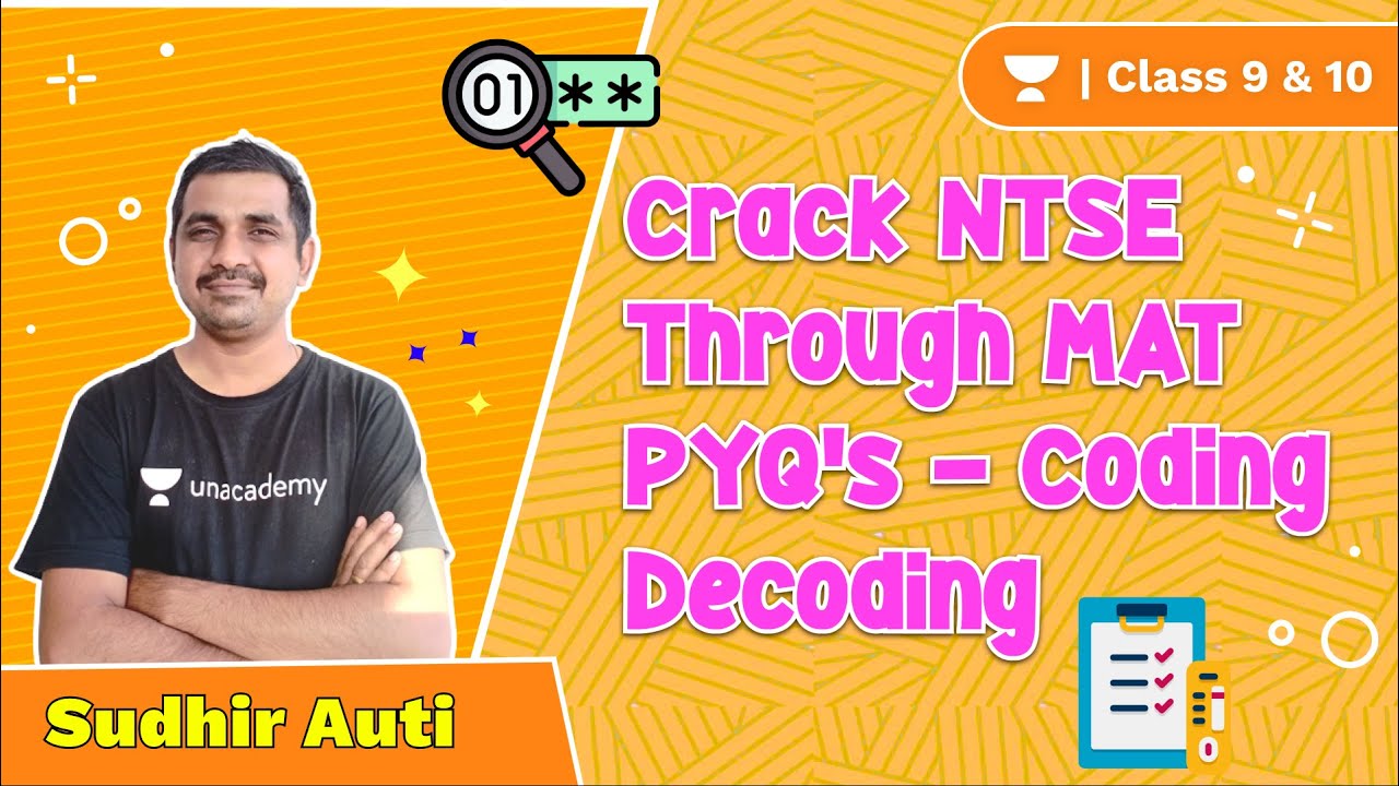 Crack NTSE Through MAT PYQ's - Coding Decoding | Class 9 &10 | Sudhir Auti - YouTube