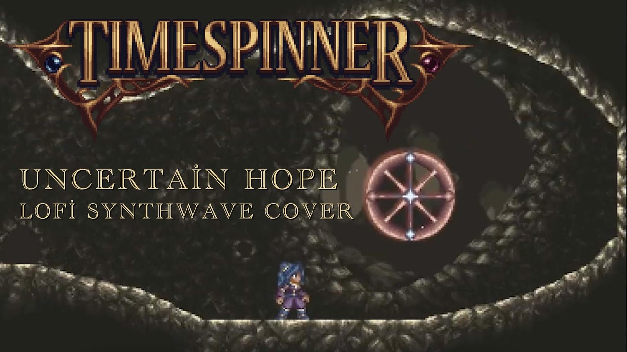 Timespinner - Uncertain Hope [lofi synthwave cover] - YouTube