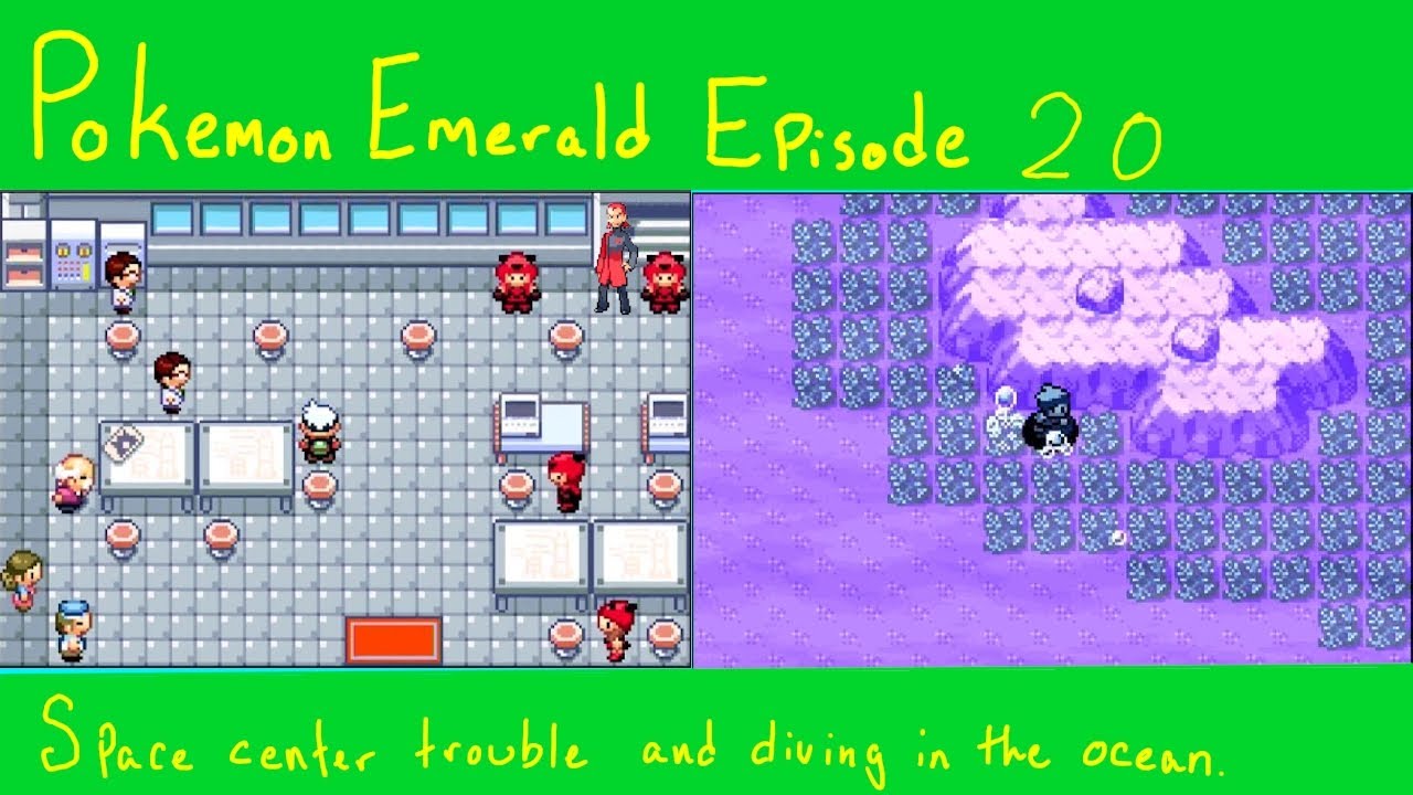 Pokemon Emerald Episode 20 - Space center trouble and diving in the ...